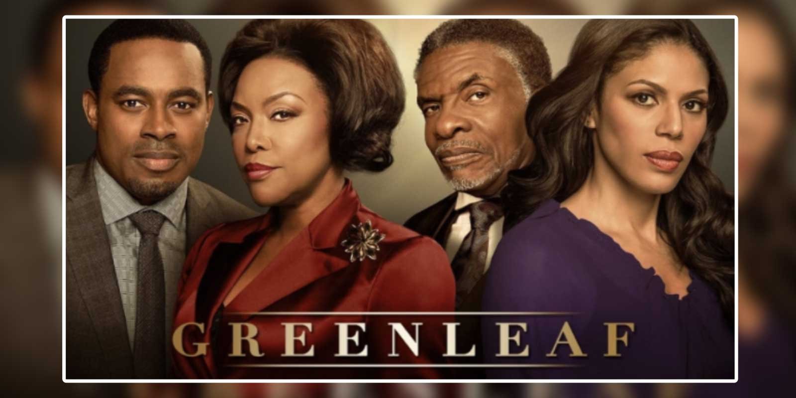 Greenleaf Season 6