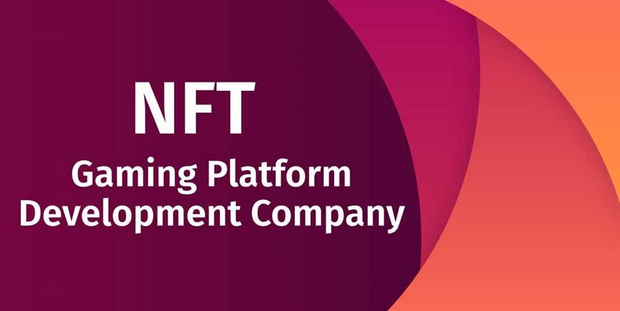 The Complete Guide to NFT Gaming Platform Development